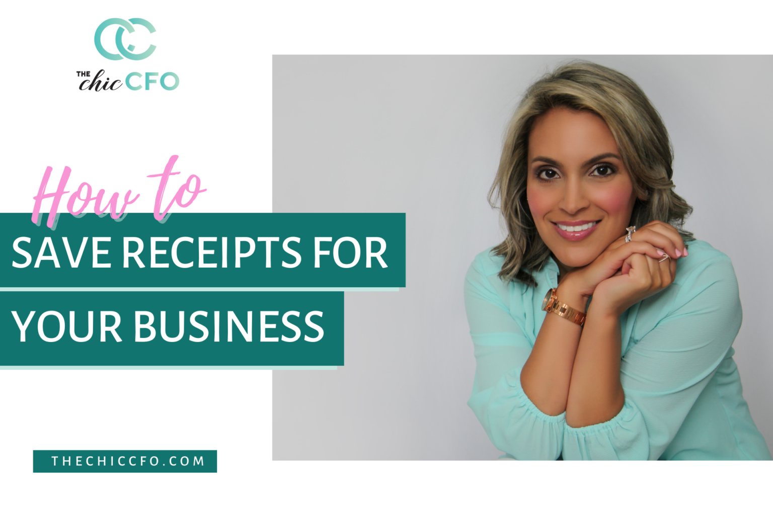 How to Save Receipts for your Business - The Chic CFO
